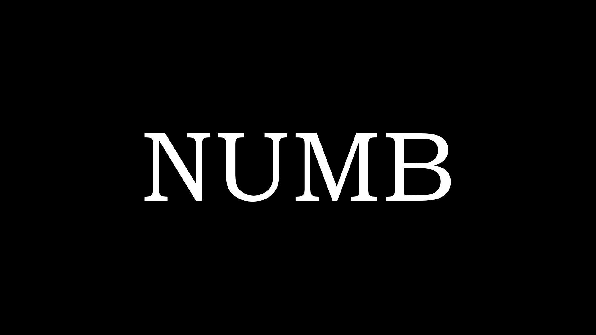 Numb - Feature Film - London Film Editor